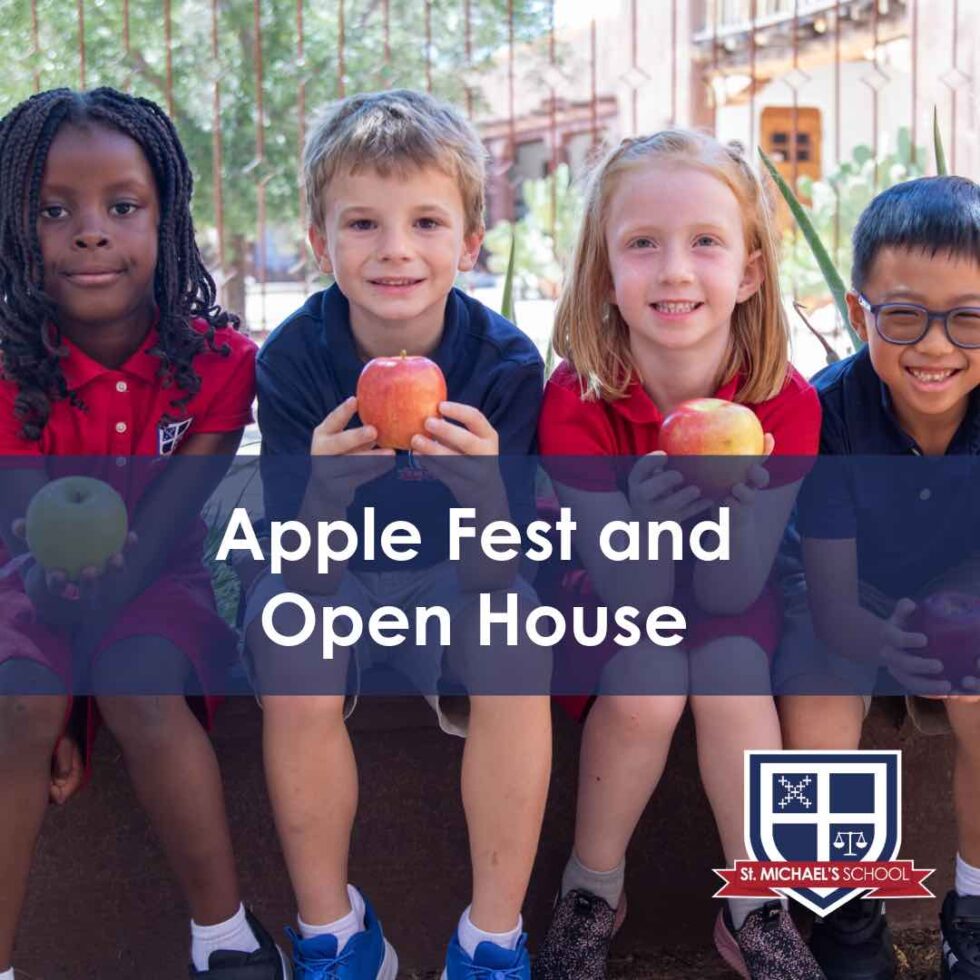 Apple Fest and Open House (Pre-K-2nd Grade) - St. Michael's School
